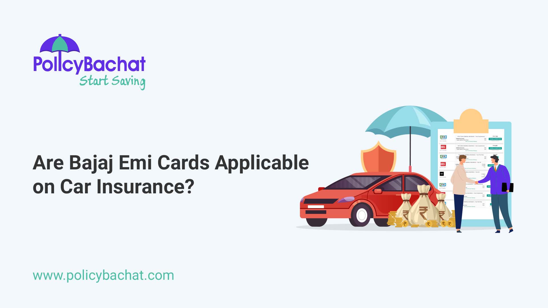 Are Bajaj Emi Cards Applicable on Car Insurance? - PolicyBachat