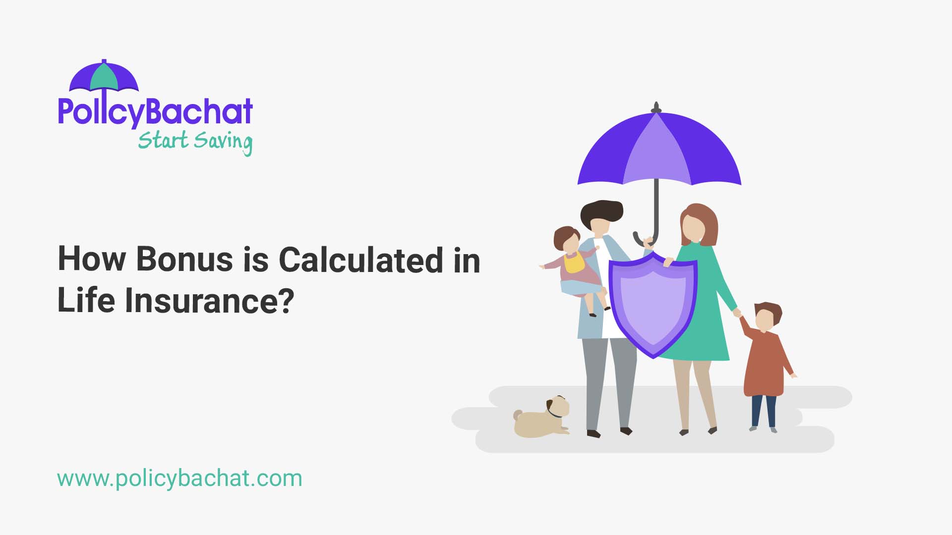 How Bonus is Calculated in Life Insurance? - PolicyBachat