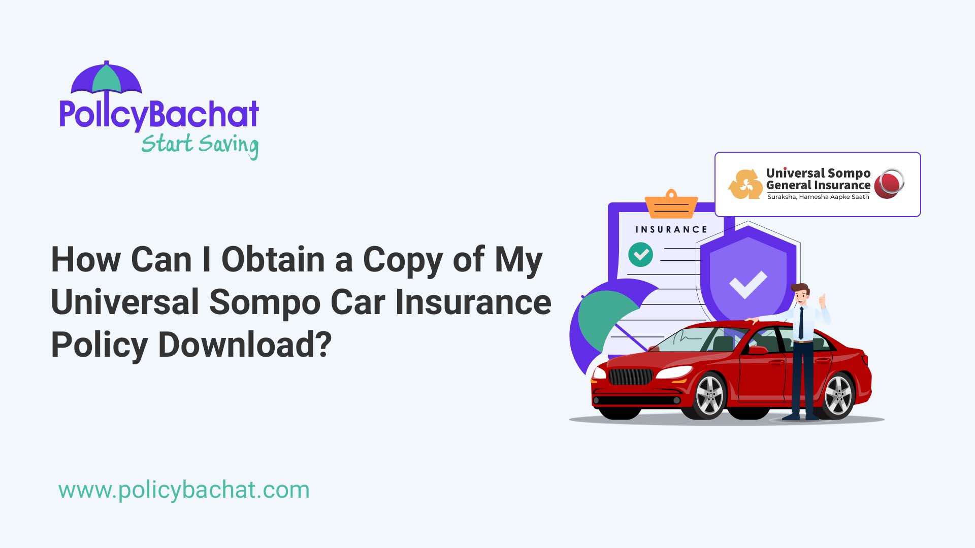 How Can I Obtain a Copy of My Universal Sompo Car Insurance Policy ...