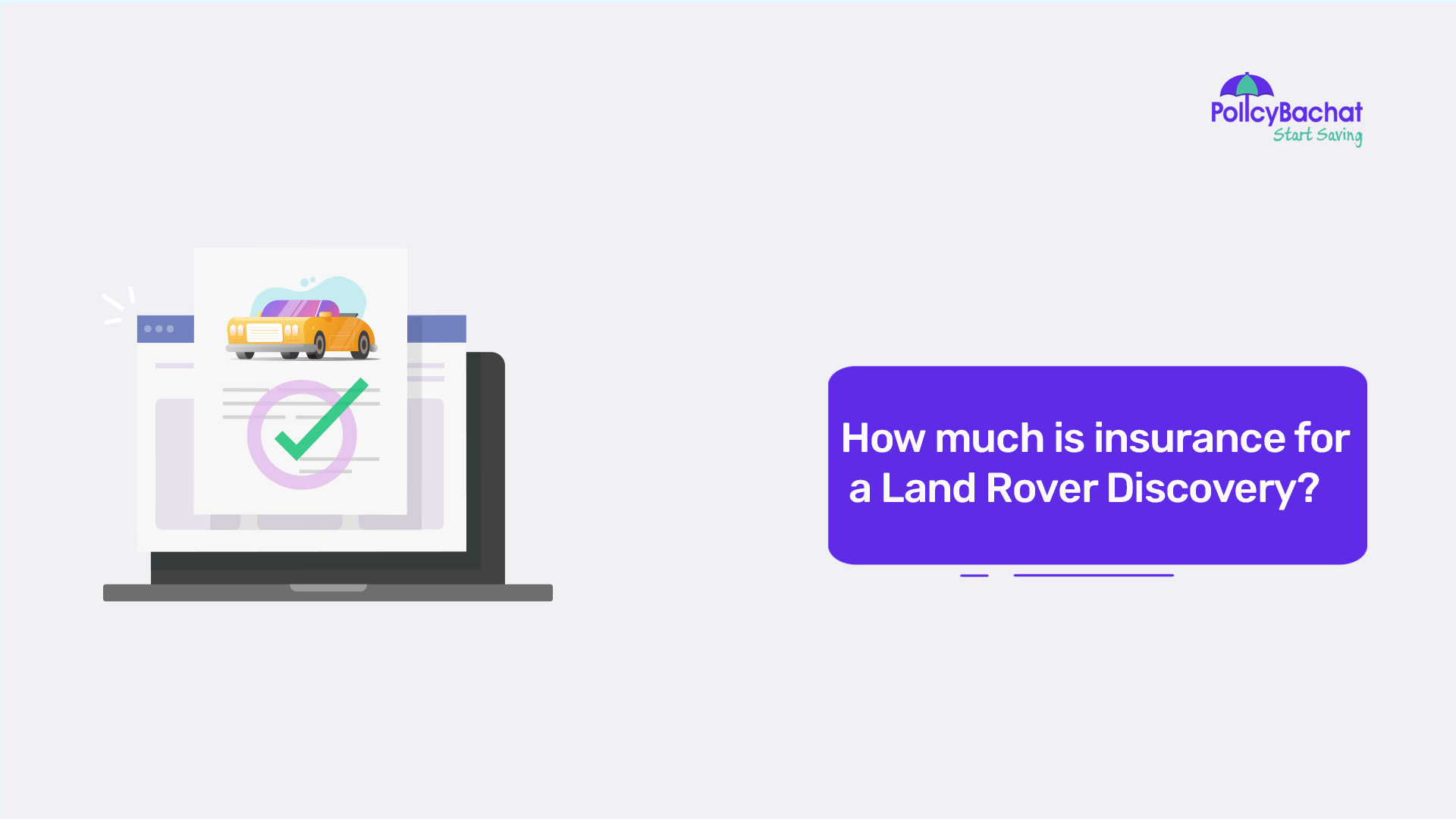 How much is insurance for a Land Rover Discovery? - PolicyBachat
