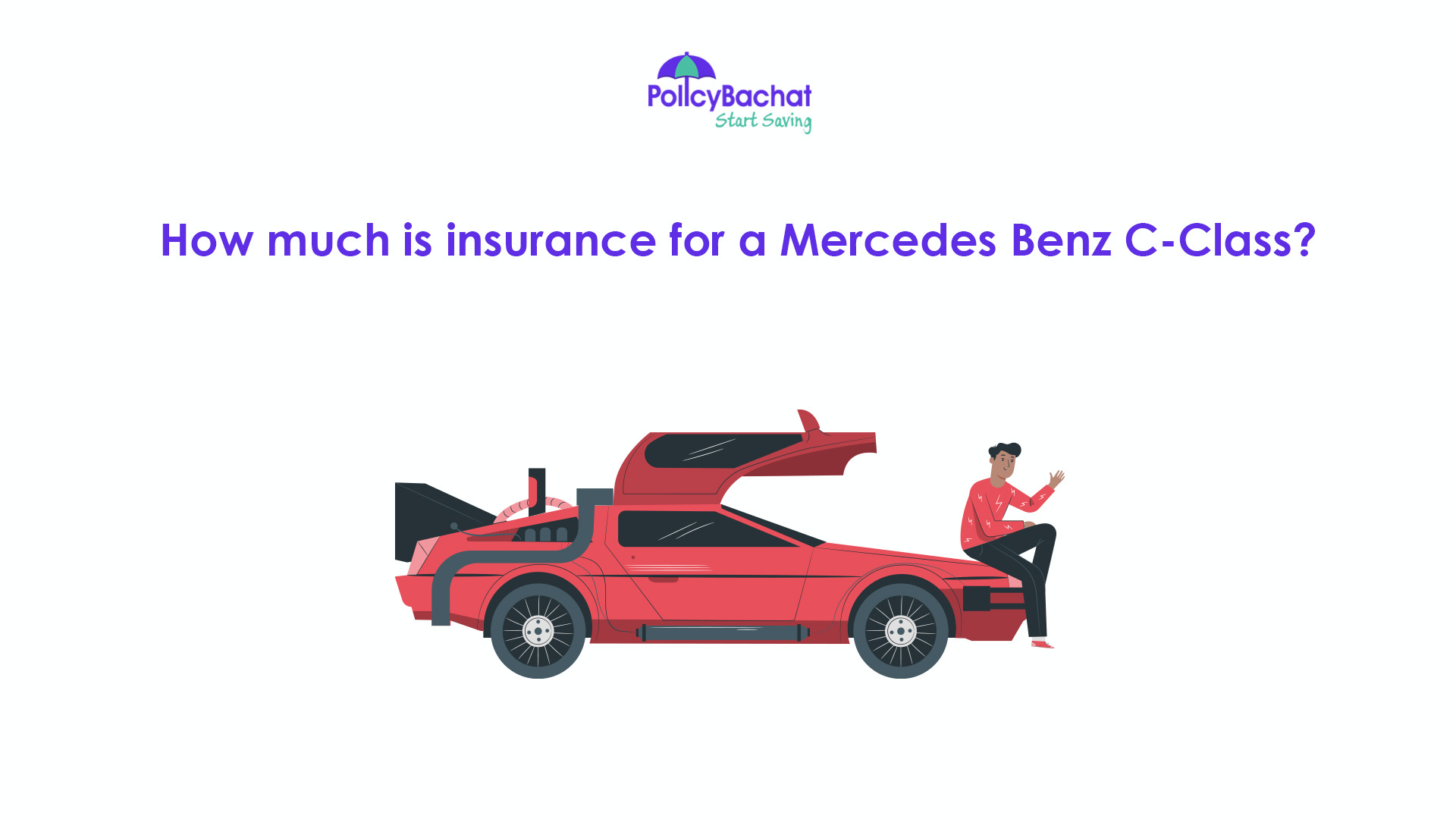 How much is insurance for a Mercedes Benz C-Class? - PolicyBachat
