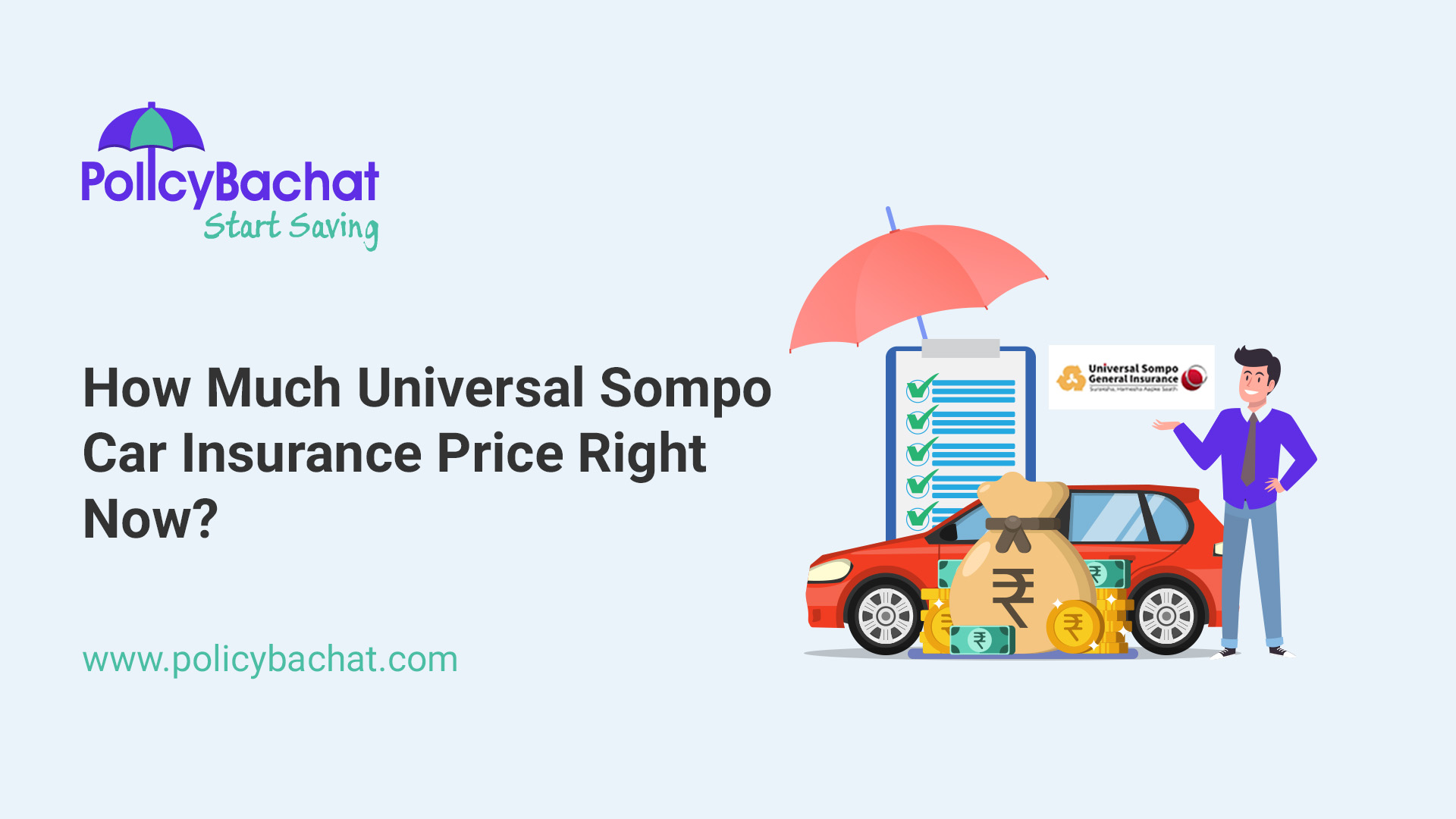How Much Universal Sompo Car Insurance Price Right Now? - PolicyBachat
