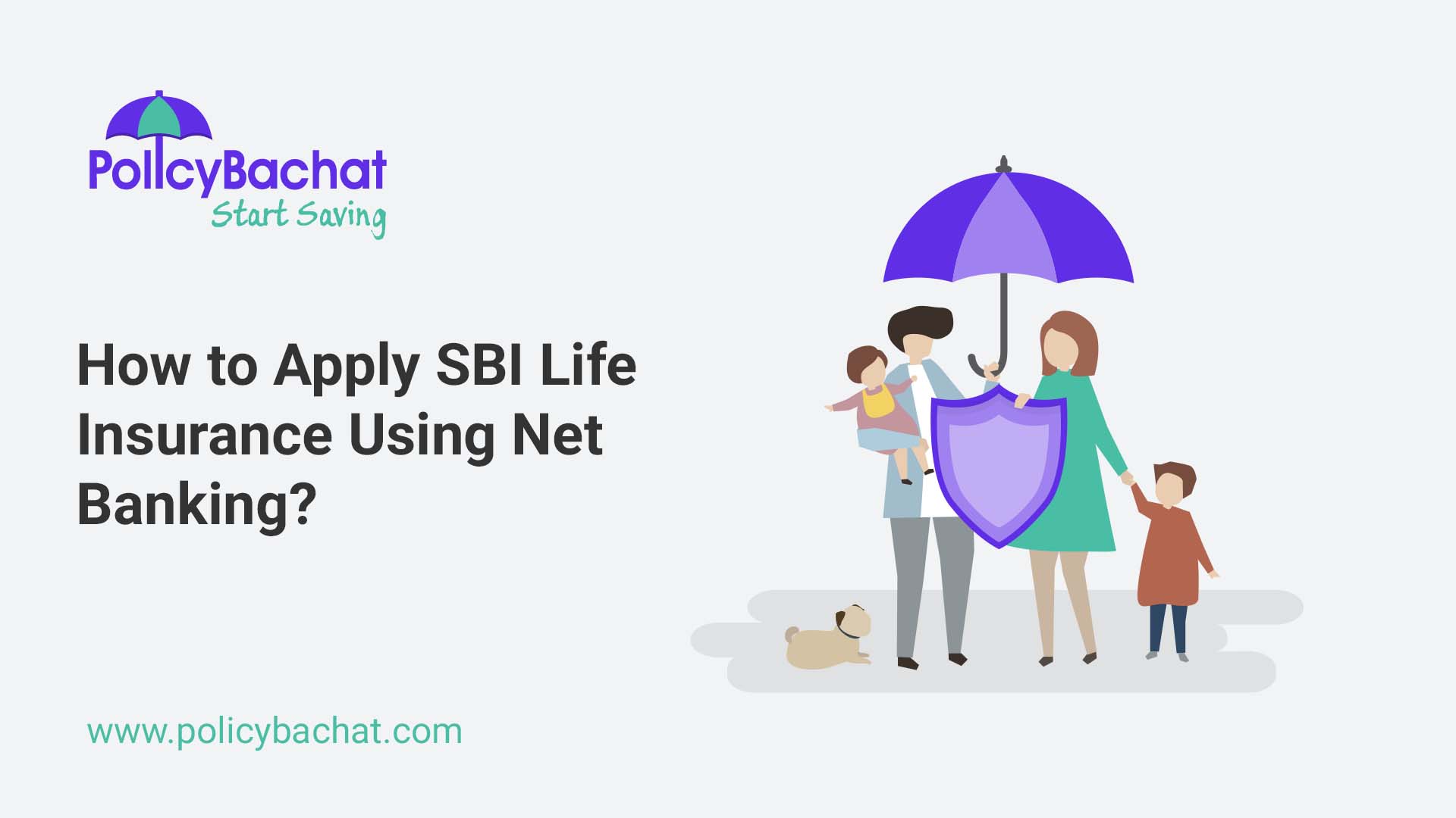 How to Apply SBI Life Insurance Using Net Banking? - PolicyBachat