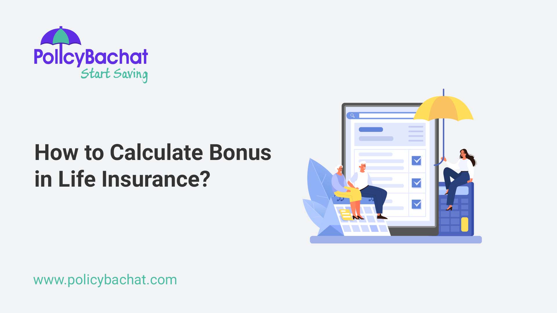 How to Calculate Bonus in Life Insurance? - PolicyBachat