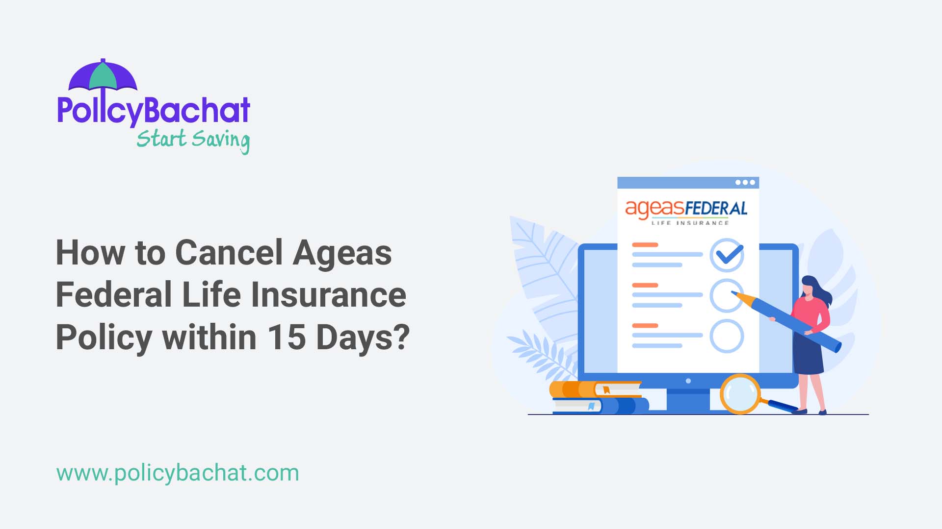 How to Cancel Ageas Federal Life Insurance Policy within 15 Days ...