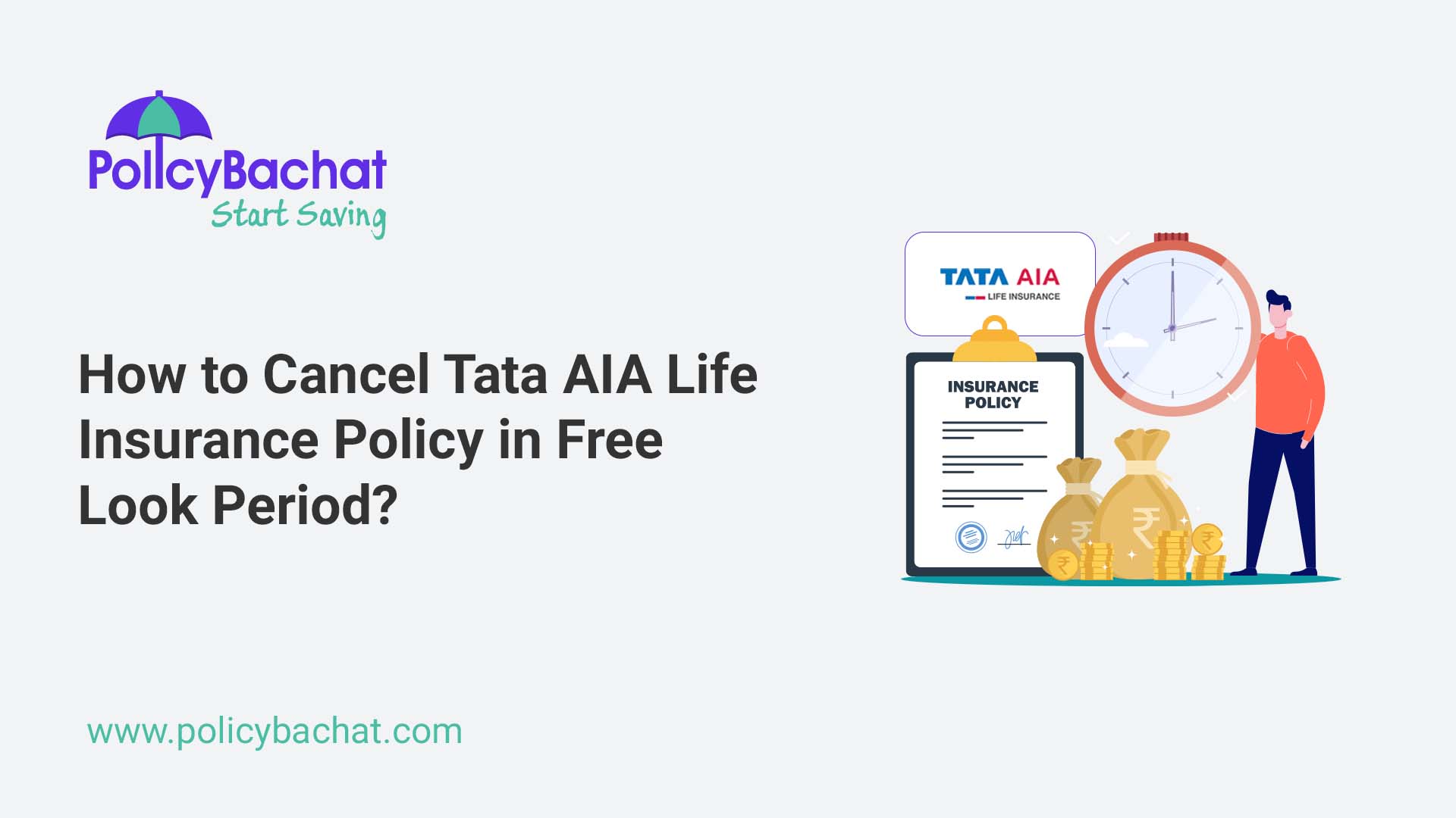 How to Cancel Tata AIA Life Insurance Policy in Free Look Period ...