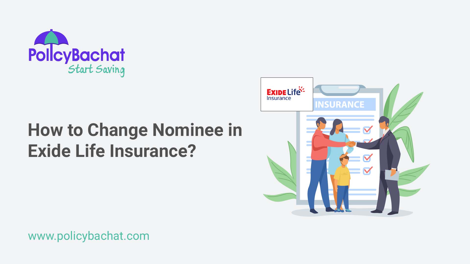 How to Change Nominee in Exide Life Insurance? - PolicyBachat