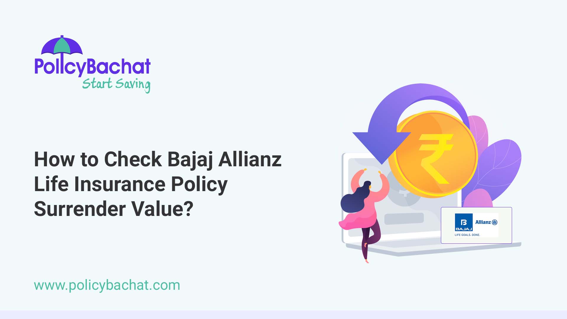 How to Check Bajaj Allianz Life Insurance Policy Surrender Value ...