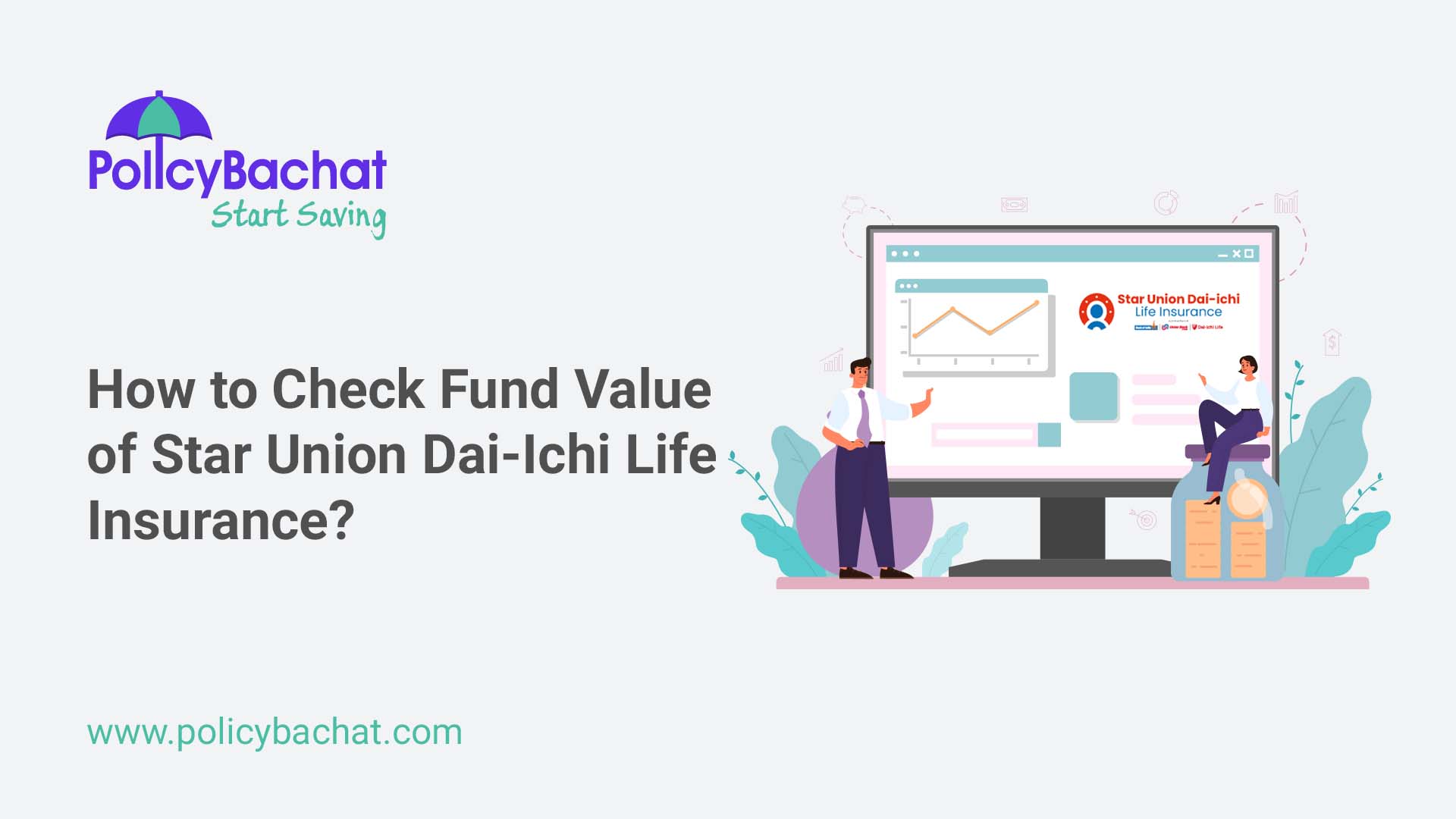 How to Check Fund Value of Star Union Dai-Ichi Life Insurance ...