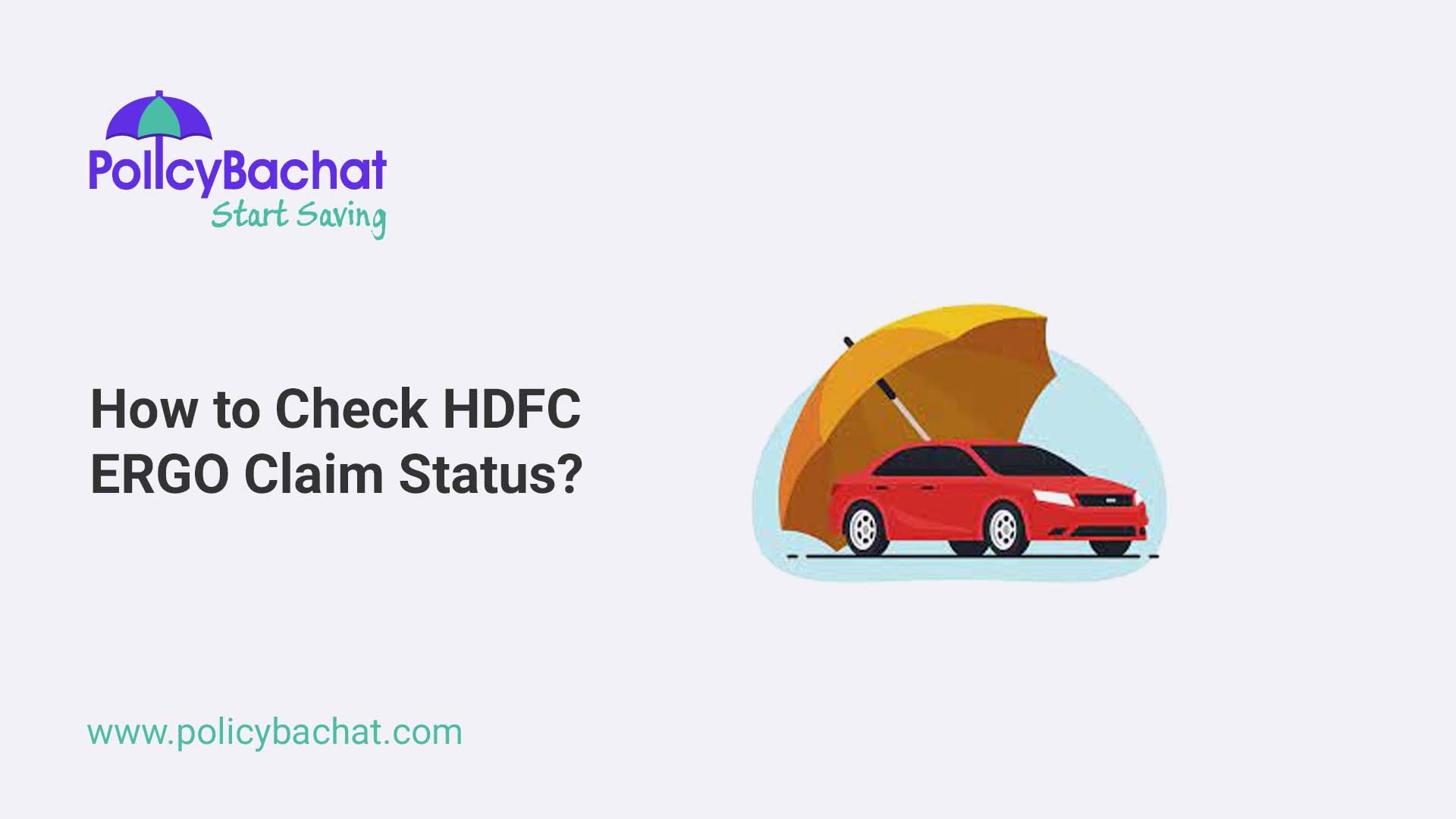 How to check hdfc ergo claim status? - PolicyBachat