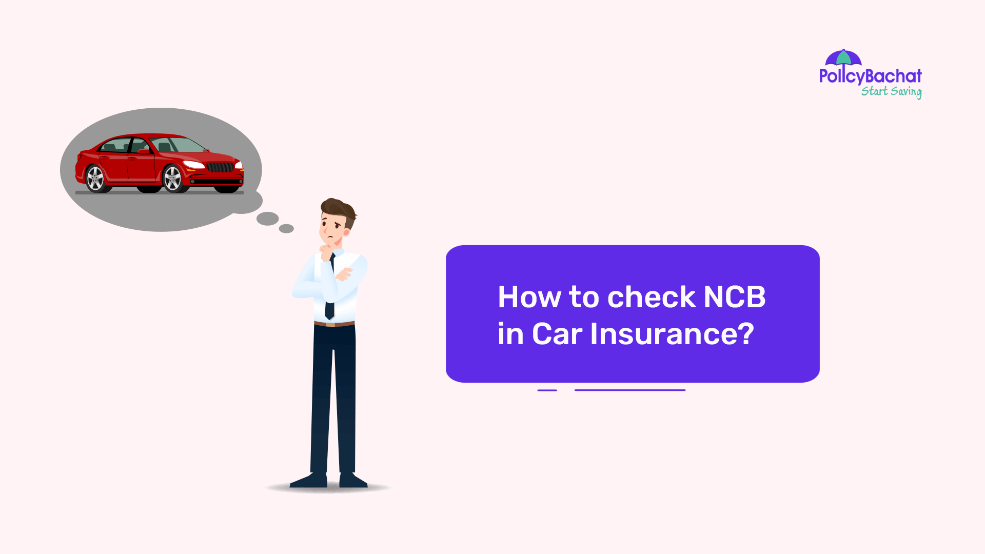How to check NCB in Car Insurance? - PolicyBachat