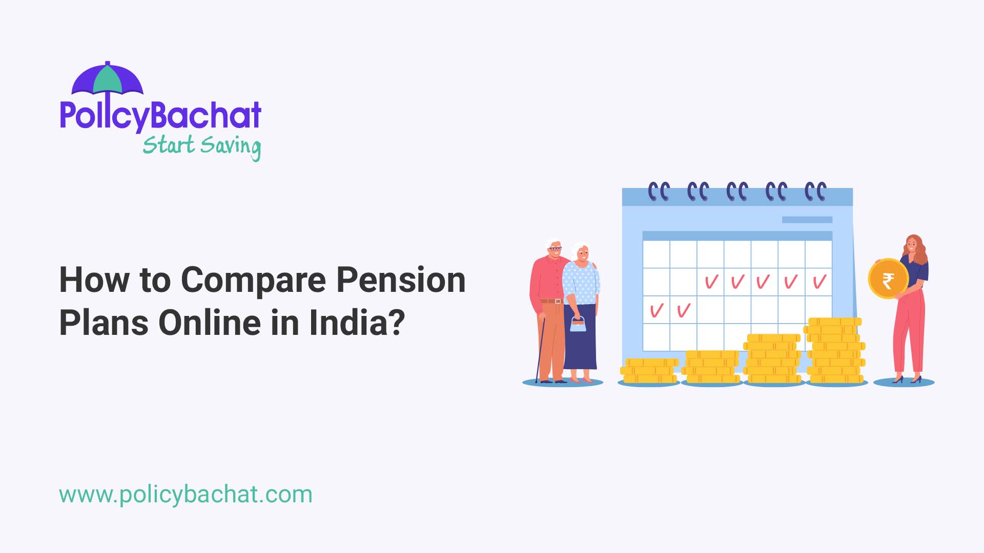 How to Compare Pension Plans Online in India? - PolicyBachat