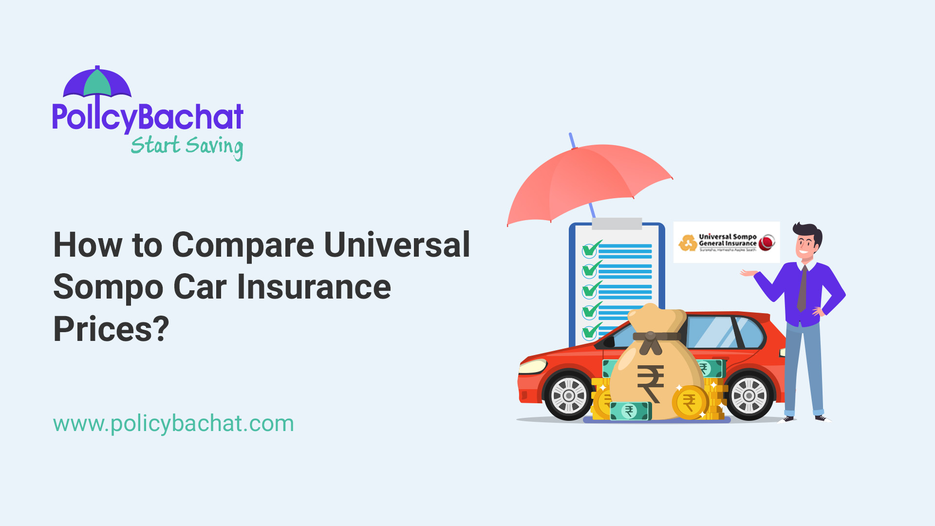 How to Compare Universal Sompo Car Insurance Prices? - PolicyBachat