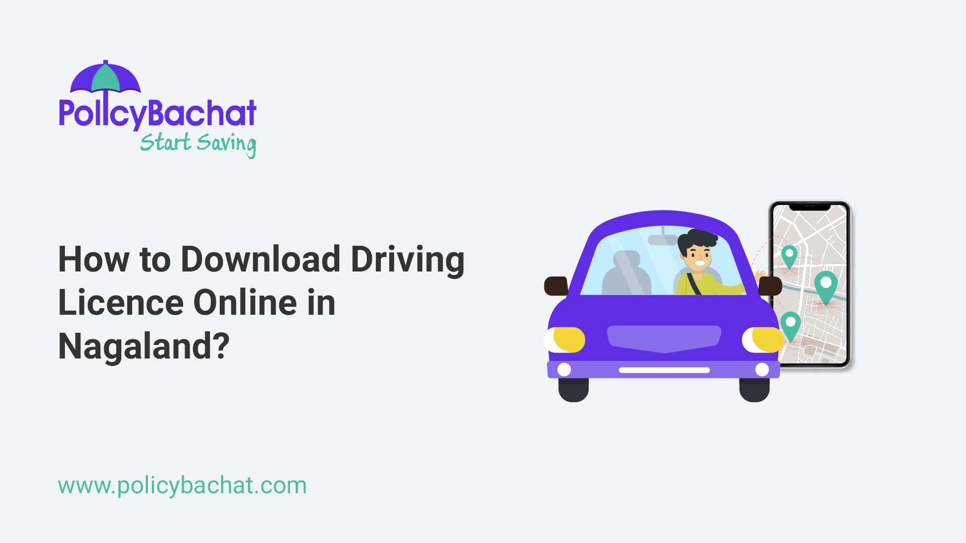 How to Download Driving Licence Online in Nagaland? - PolicyBachat
