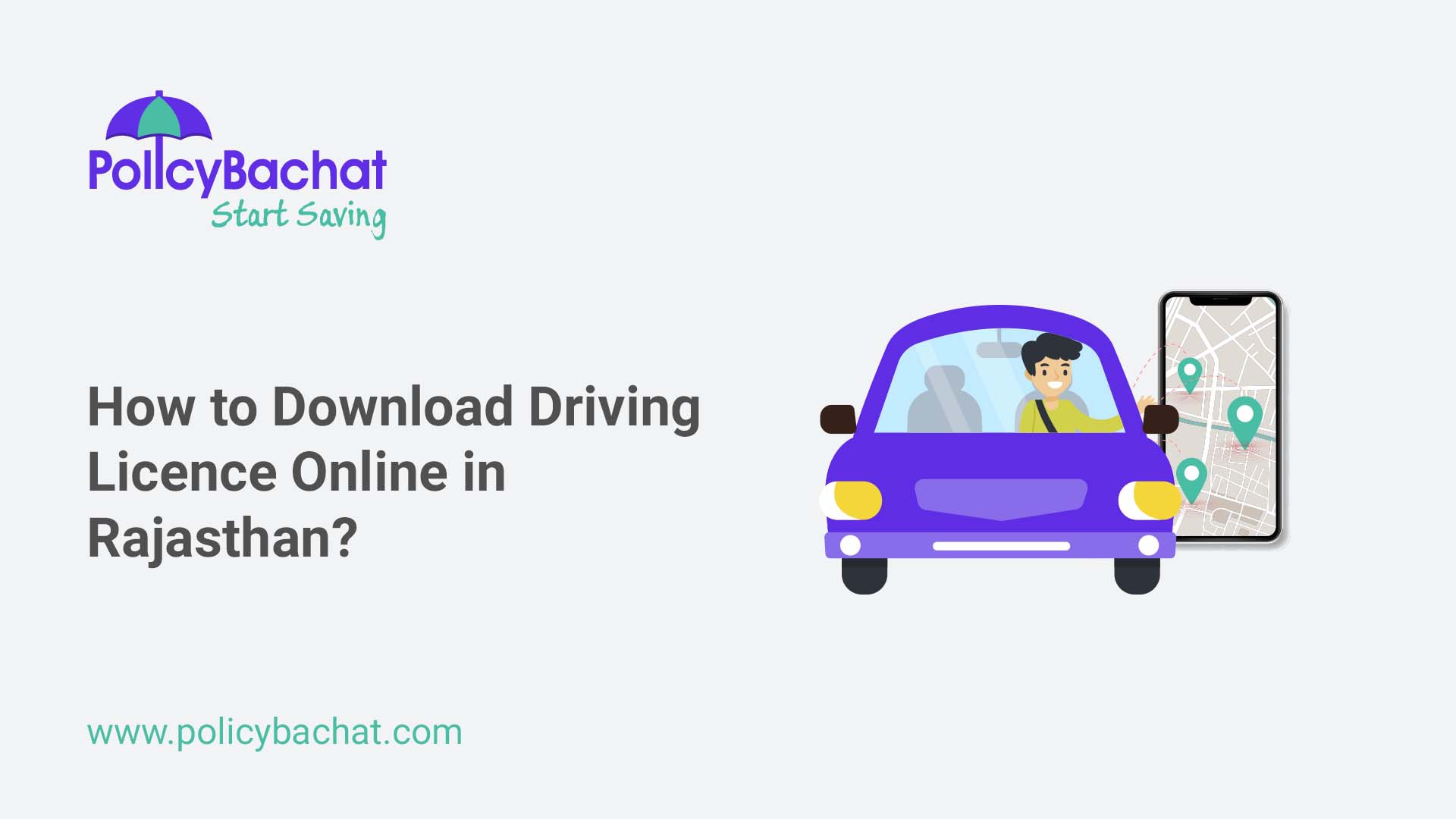 How to Download Driving Licence Online in Rajasthan? - PolicyBachat