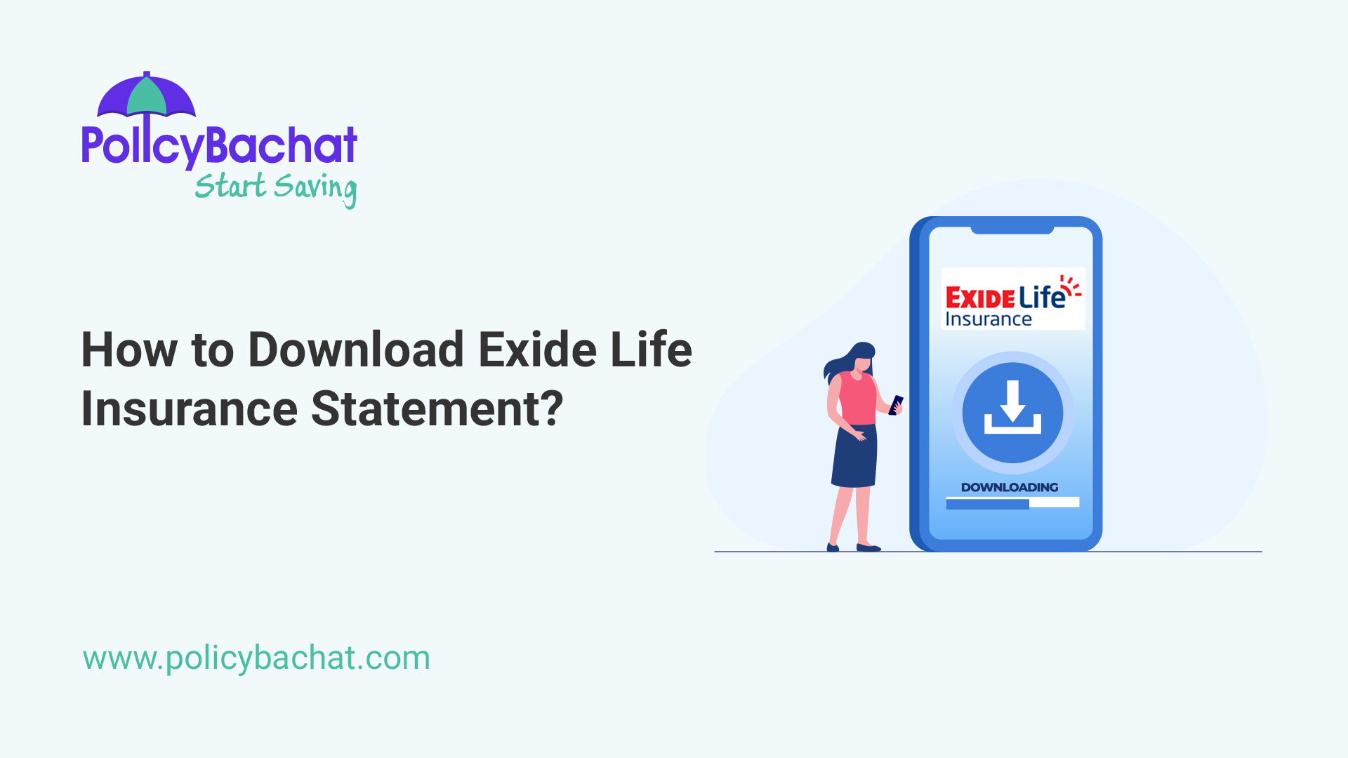 How to Download Exide Life Insurance Statement ? - PolicyBachat