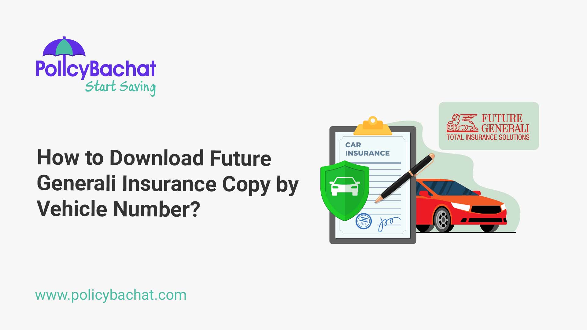 How to Download Future Generali Insurance Copy by Vehicle Number ...