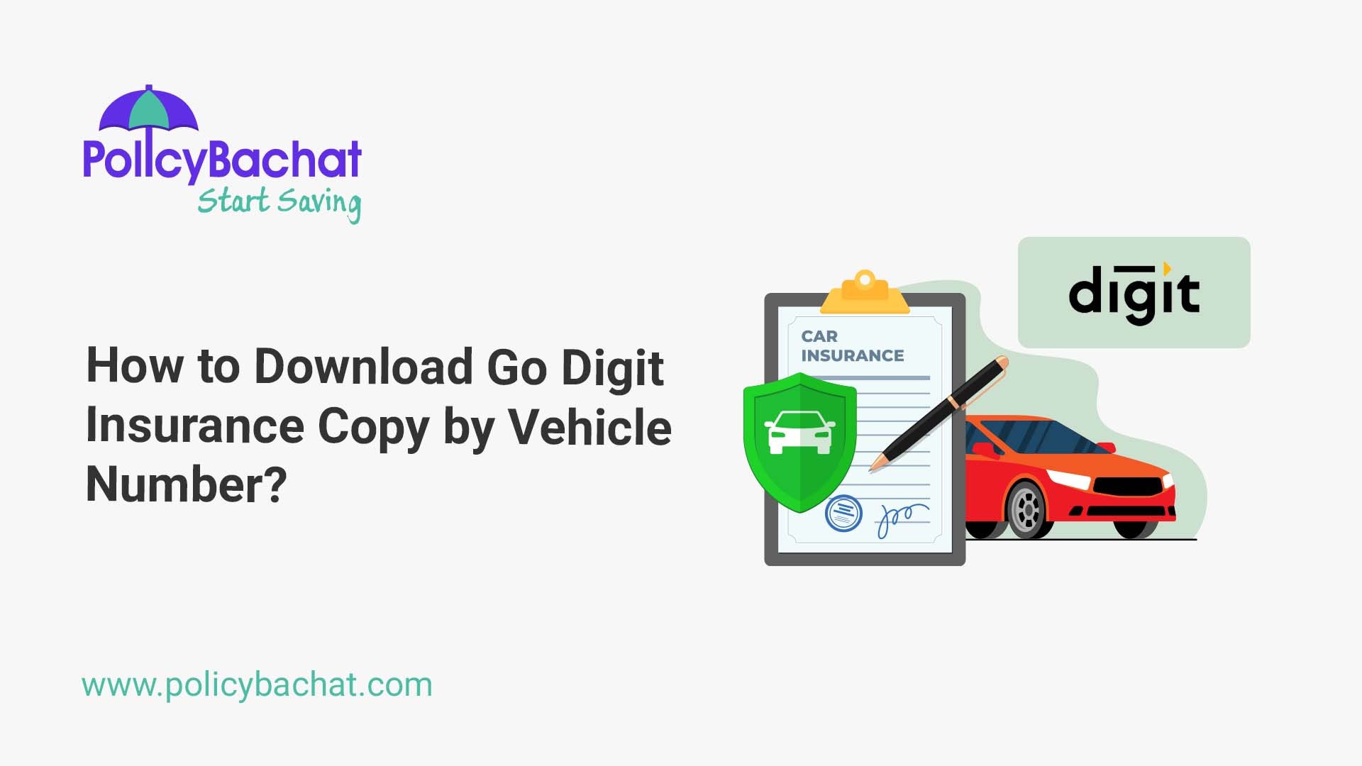 How to Download Go Digit Insurance Copy by Vehicle Number? - PolicyBachat