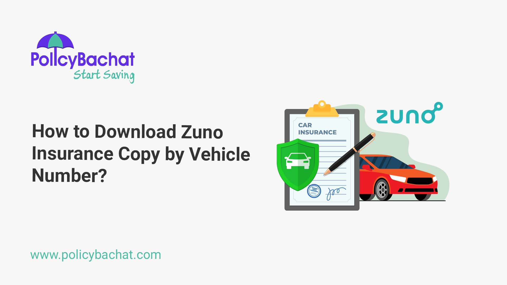 How to Download Zuno Insurance Copy by Vehicle Number? - PolicyBachat