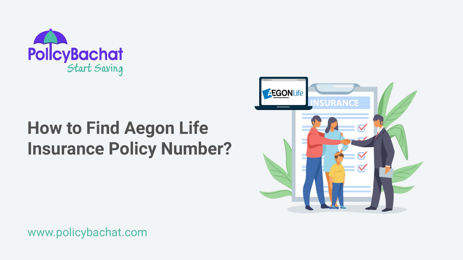 How to Find Aegon Life Insurance Policy Number? - PolicyBachat