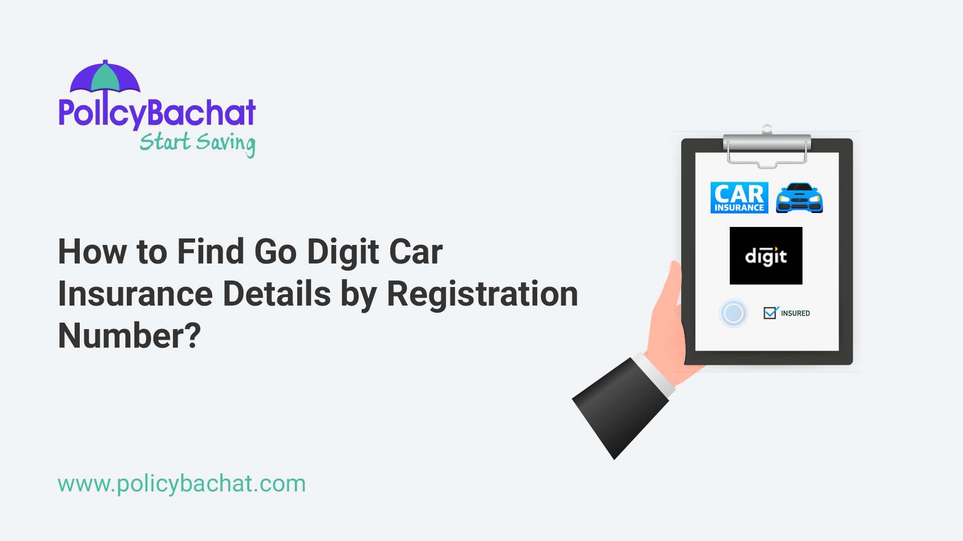 How to Find Go Digit Car Insurance Details by Registration Number ...