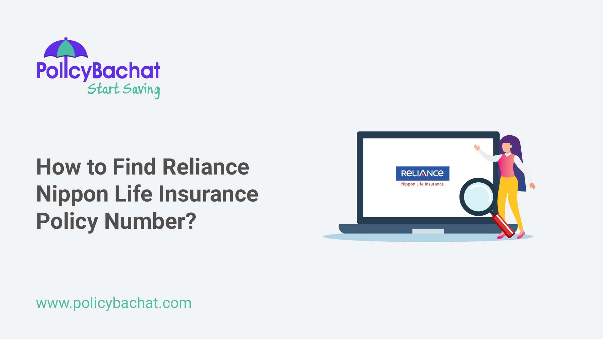 How to Find Reliance Nippon Life Insurance Policy Number? - PolicyBachat