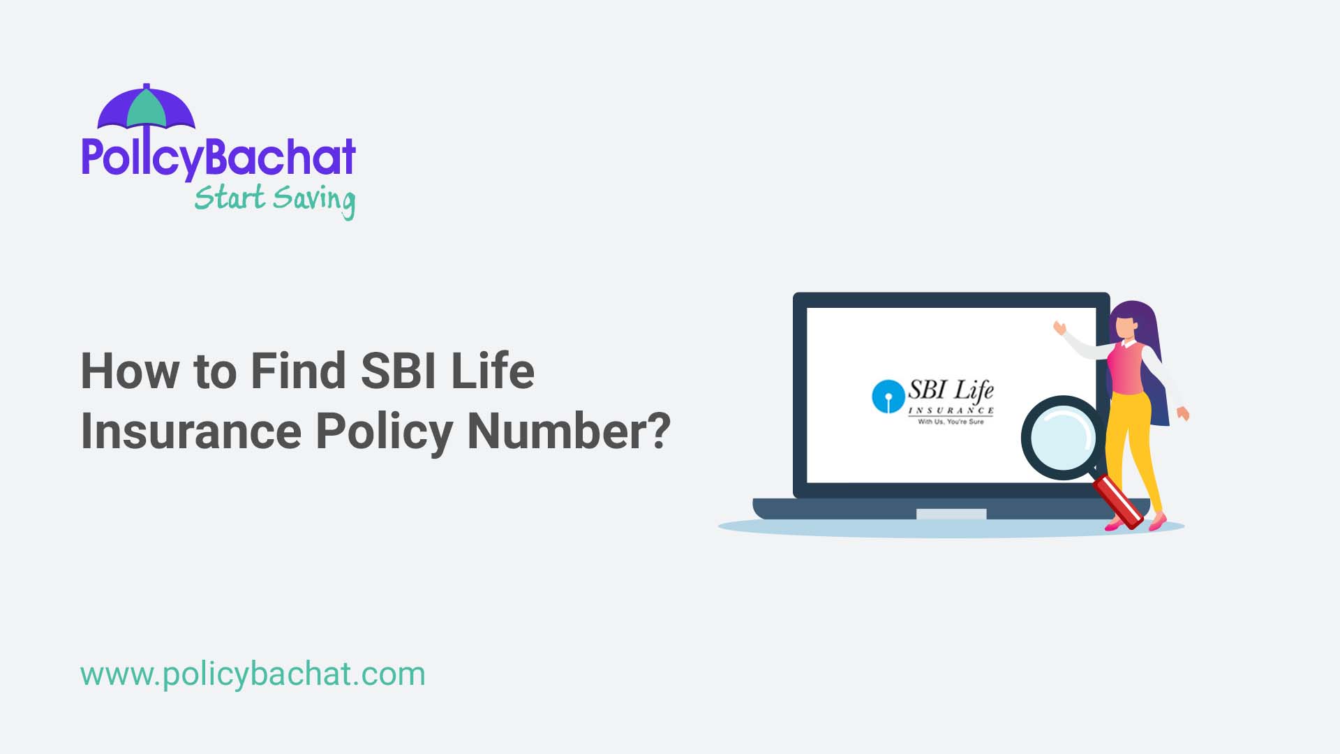 How To Find Sbi Life Insurance Policy Number PolicyBachat How To Find Sbi Life Insurance Policy Number PolicyBachat