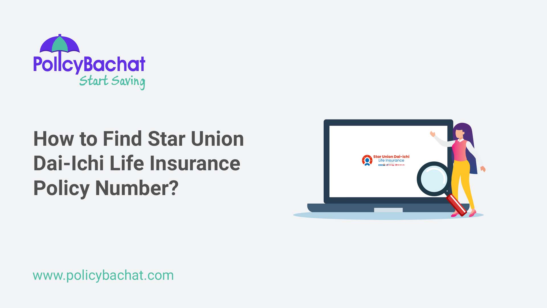How to Find Star Union Dai-Ichi Life Insurance Policy Number ...