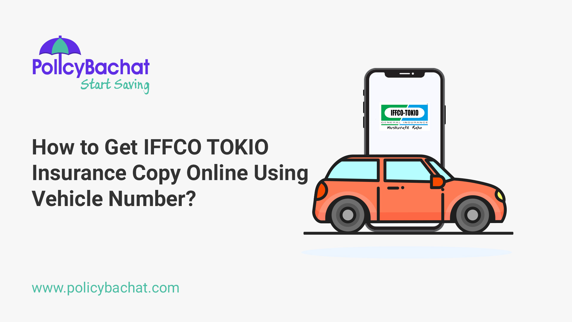 How to Get IFFCO TOKIO Insurance Copy Online Using Vehicle Number? - PolicyBachat