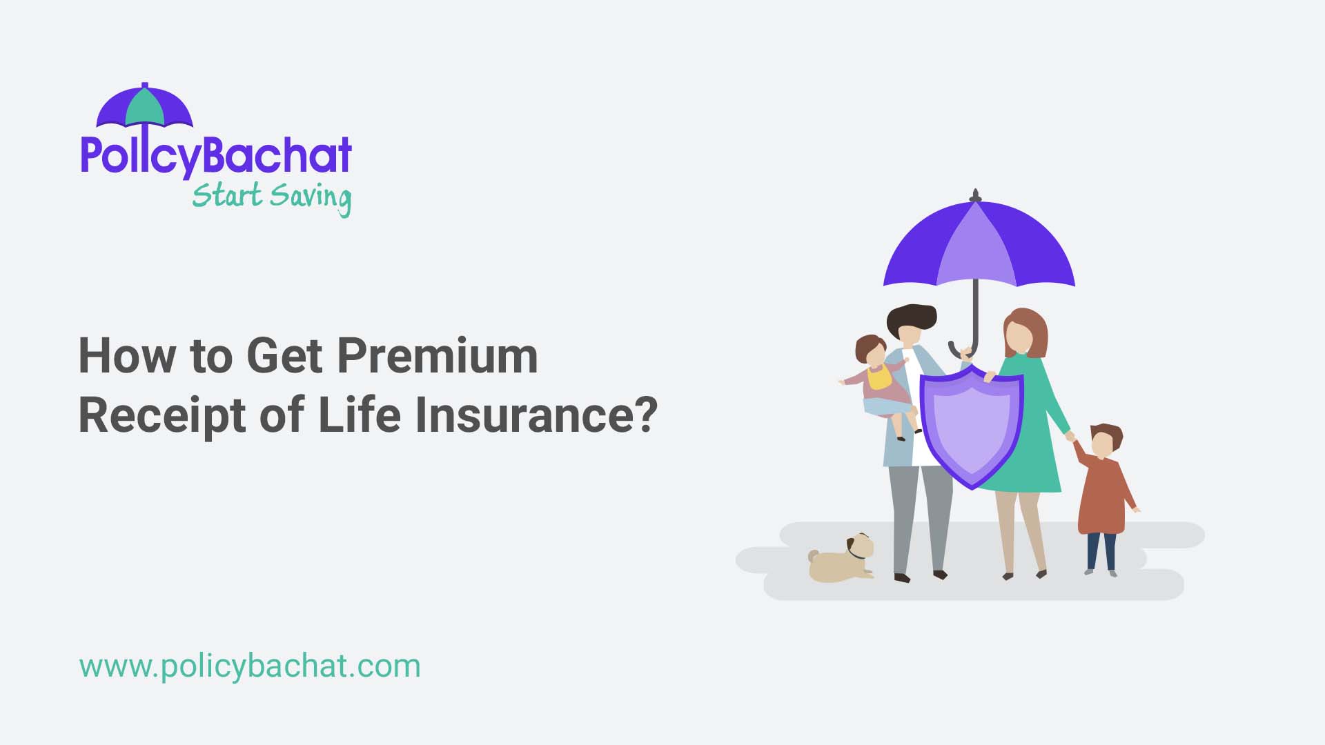 How to Get Premium Receipt of Life Insurance? - PolicyBachat