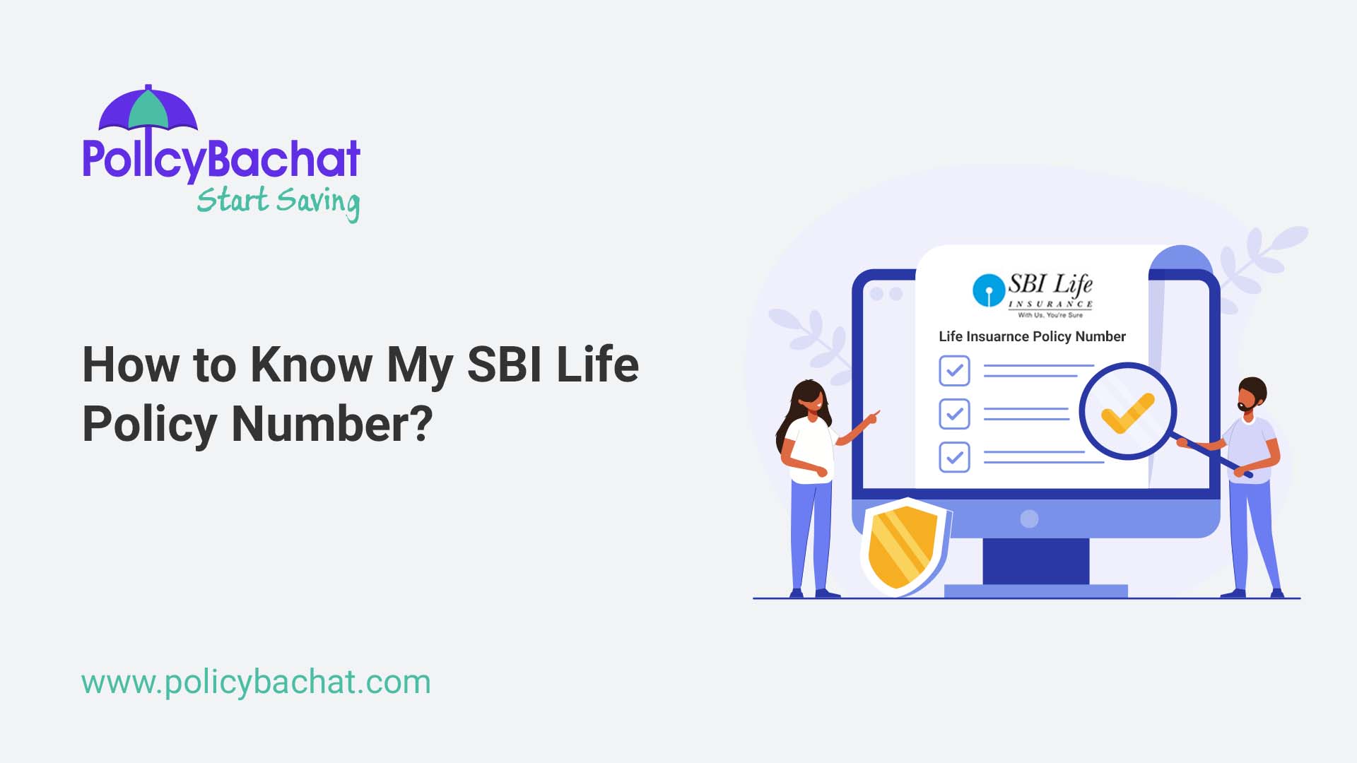 How to Know My SBI Life Policy Number? - PolicyBachat