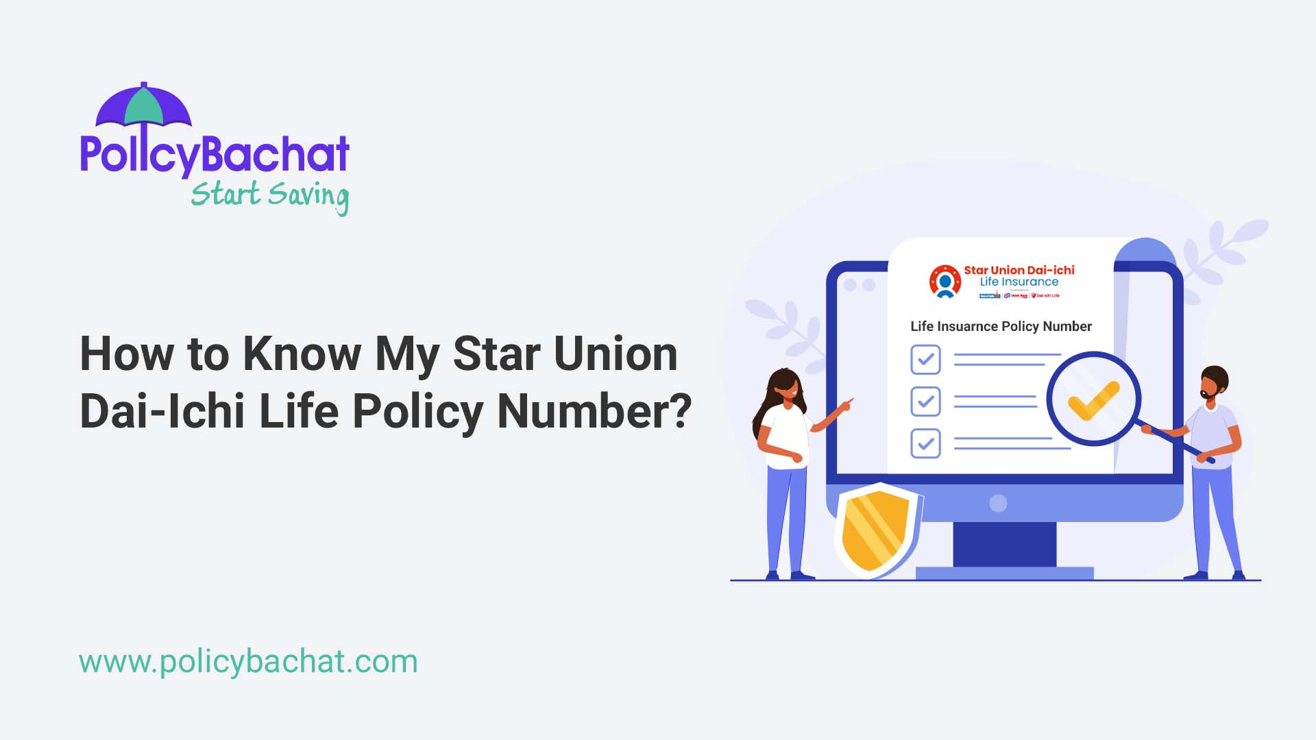 How to Know My Star Union Dai-Ichi Life Policy Number? - PolicyBachat