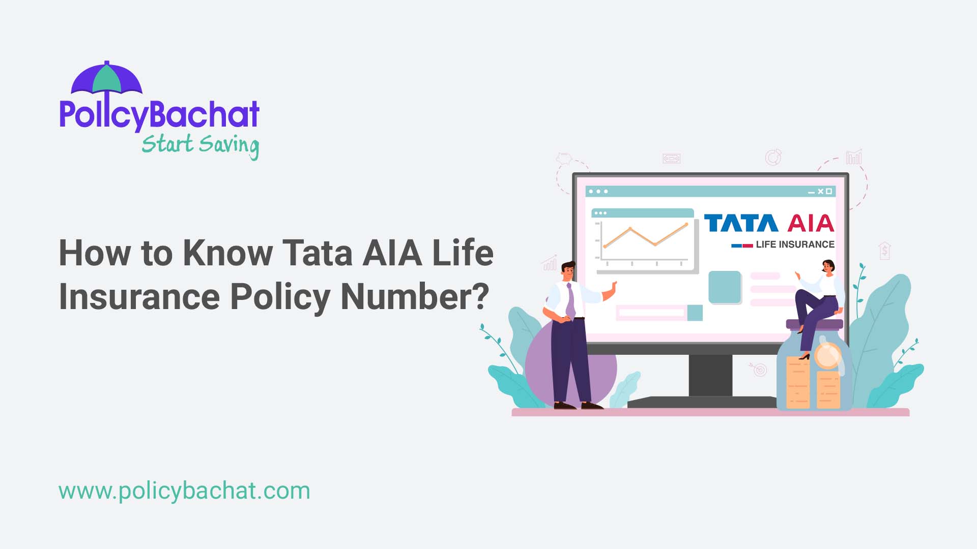 How to Know Tata AIA Life Insurance Policy Number? - PolicyBachat