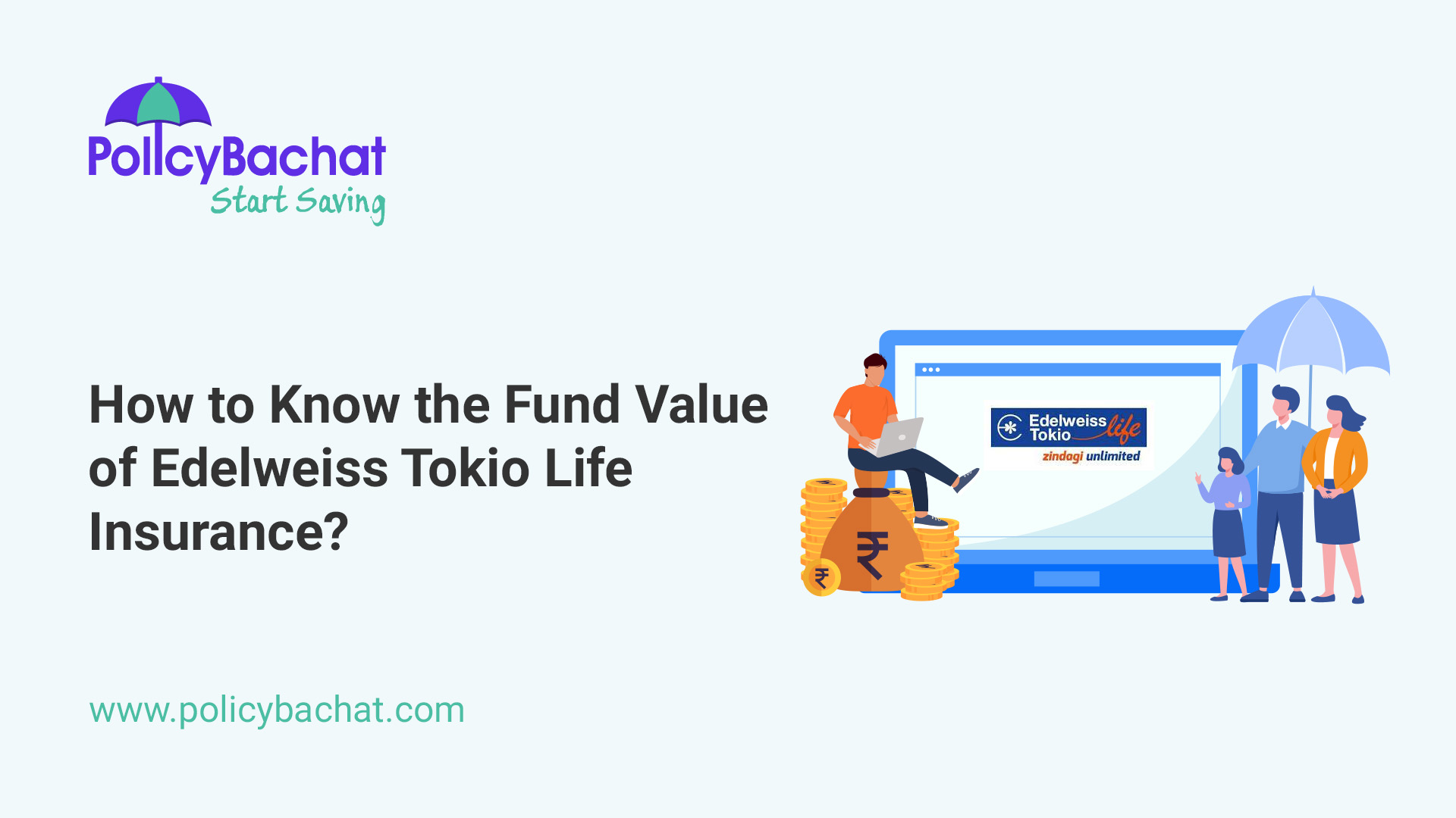 How to Know the Fund Value of Edelweiss Tokio Life Insurance ...