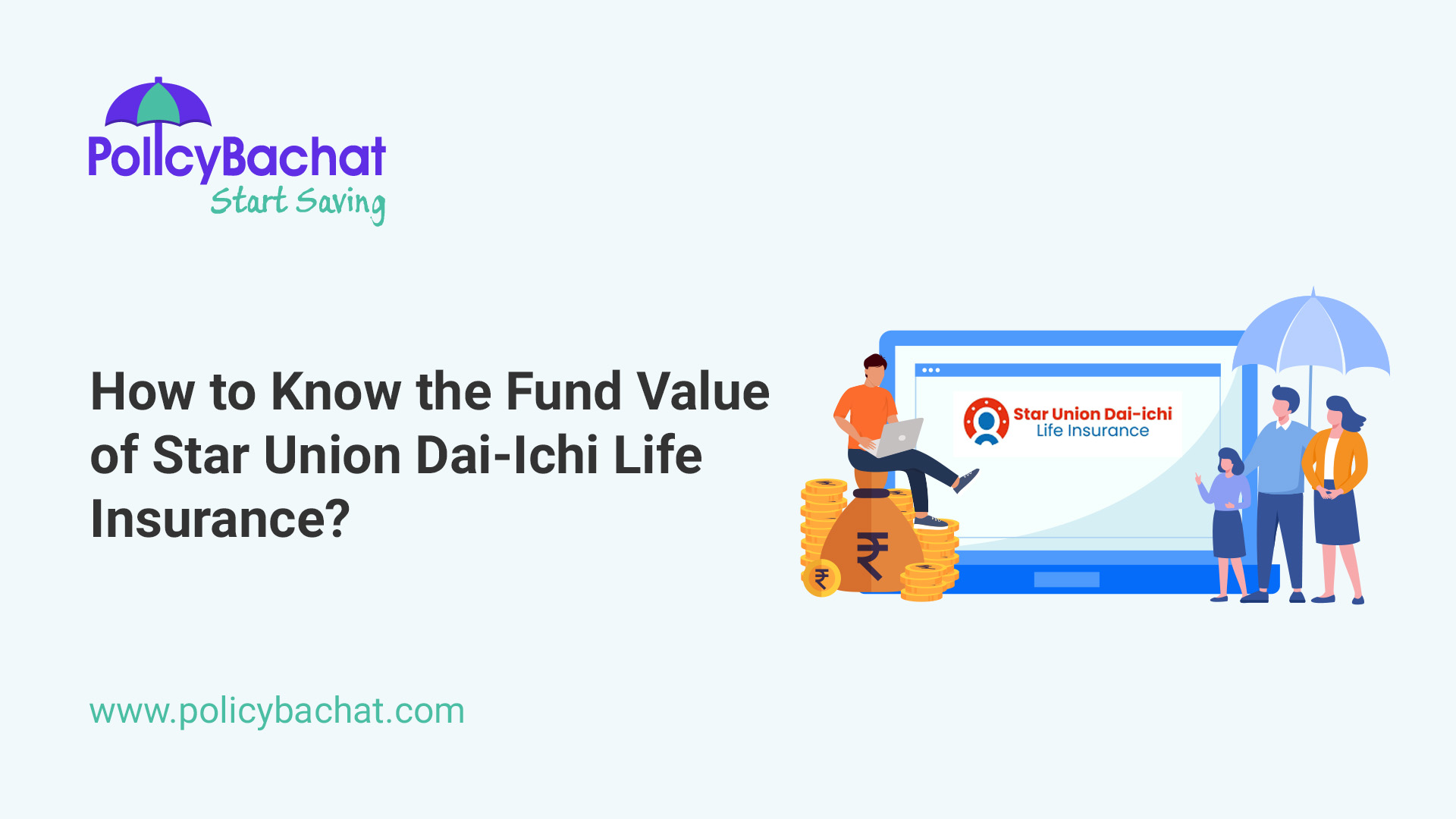 How to Know the Fund Value of Star Union Dai-Ichi Life Insurance ...