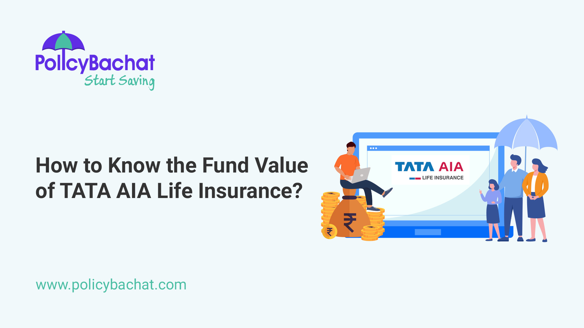 How to Know the Fund Value of TATA AIA Life Insurance? - PolicyBachat