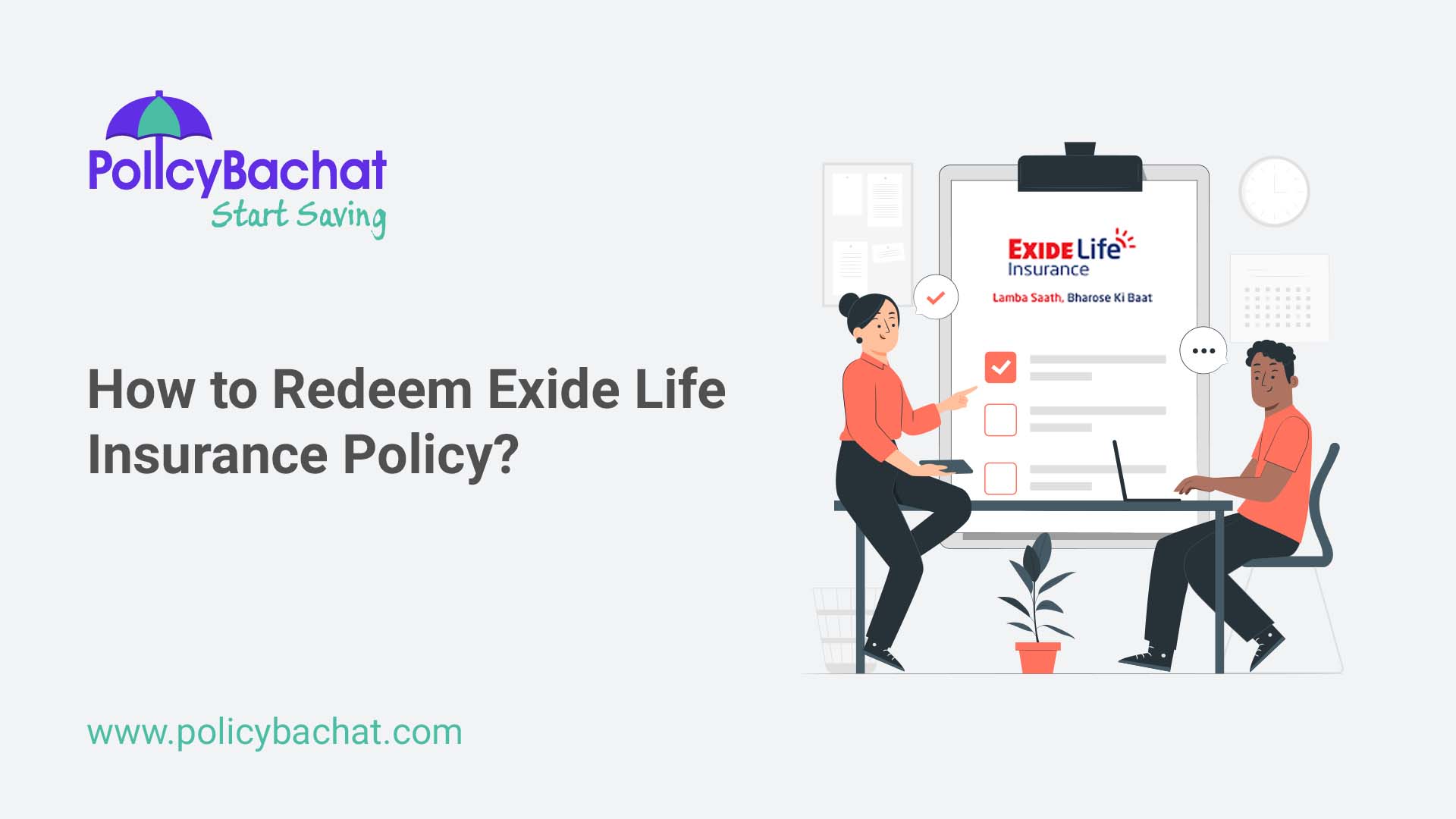 How to Redeem Exide Life Insurance Policy? - PolicyBachat