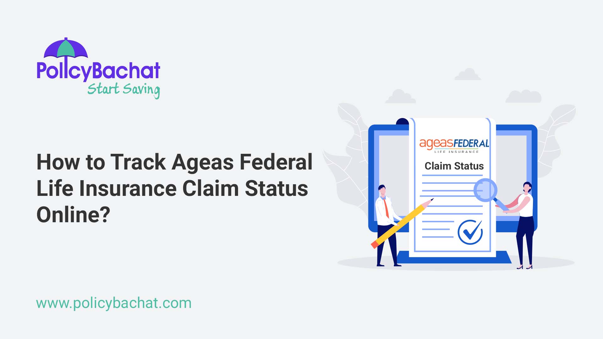 How to Track Ageas Federal Life Insurance Claim Status Online ...