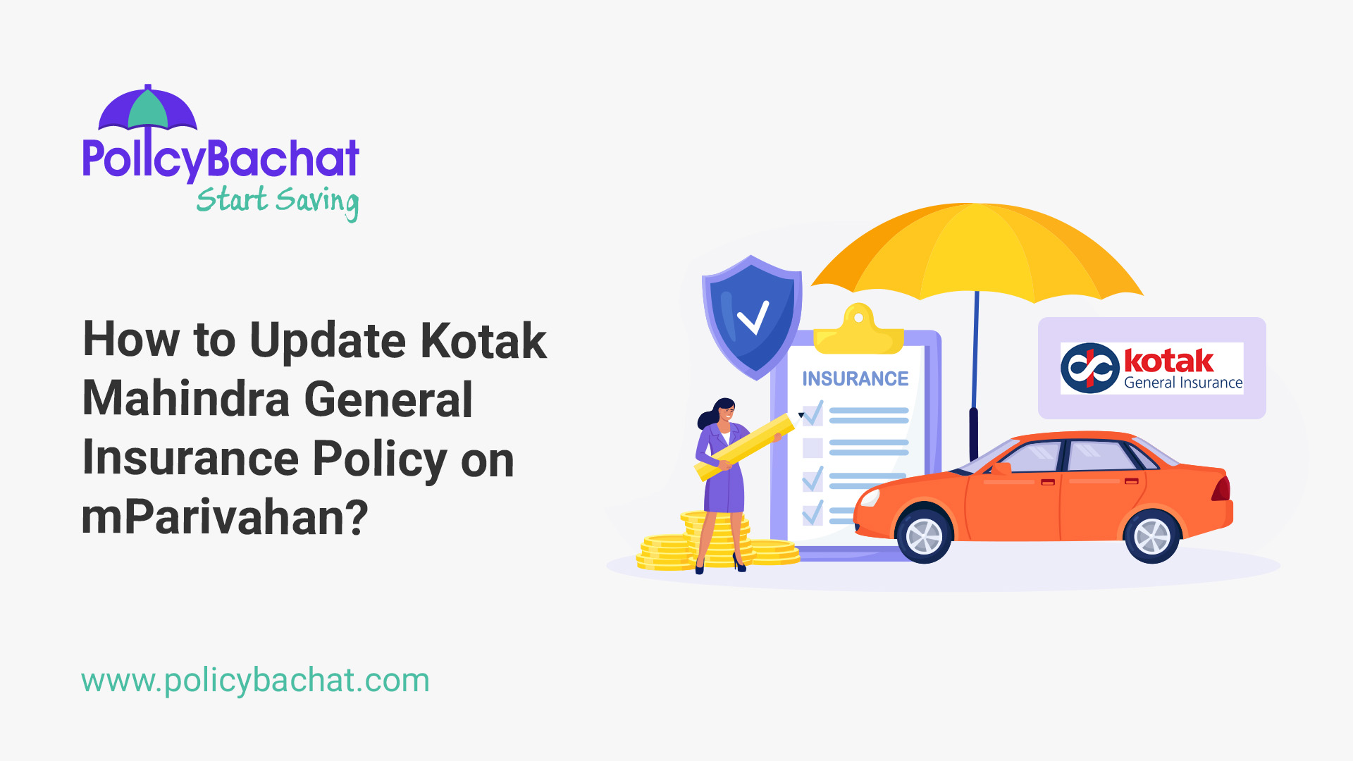 How to Update Kotak Mahindra General Insurance Policy on mParivahan ...