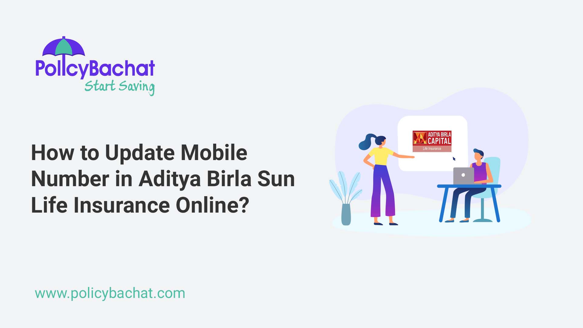 How to Update Mobile Number in Aditya Birla Sun Life Insurance Online ...
