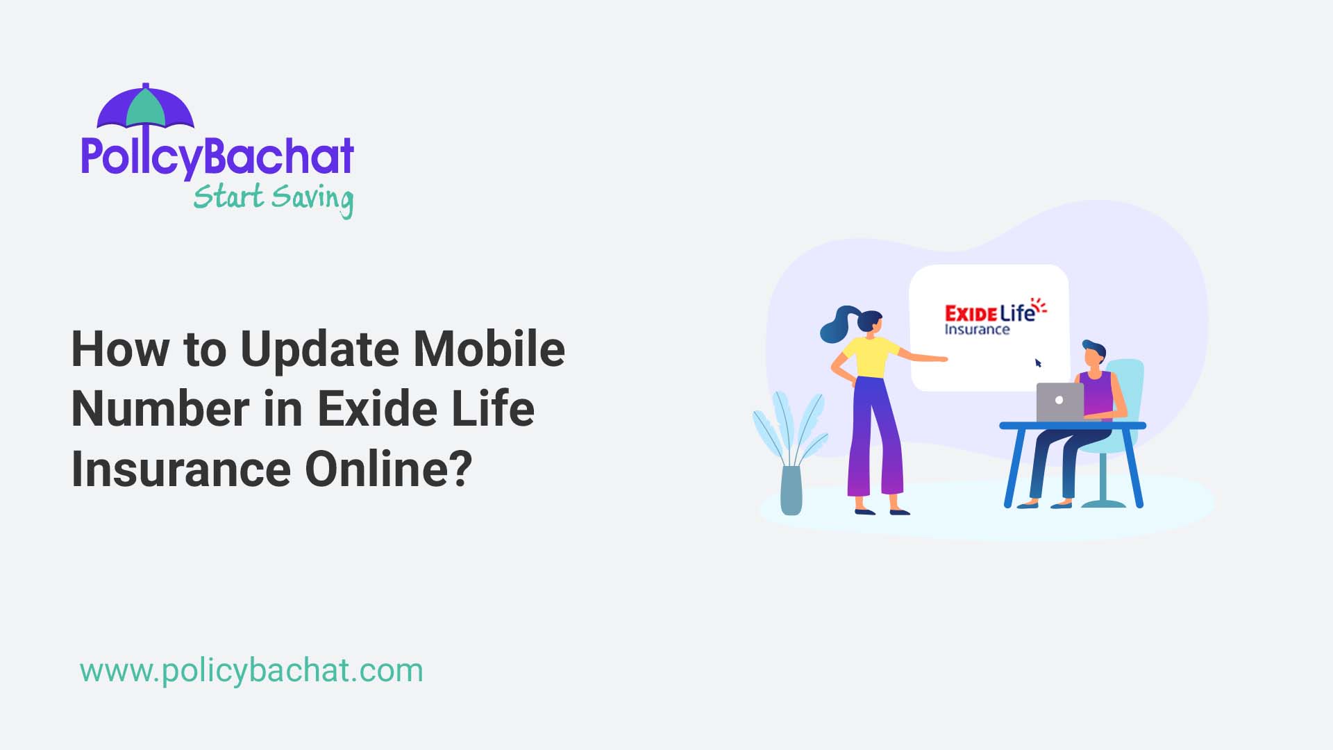 How to Update Mobile Number in Exide Life Insurance Online? - PolicyBachat
