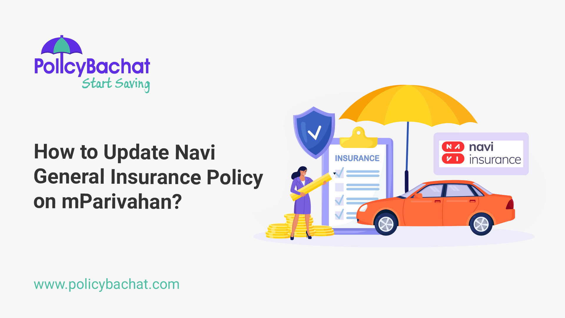 How to Update Navi General Insurance Policy on mParivahan? - PolicyBachat