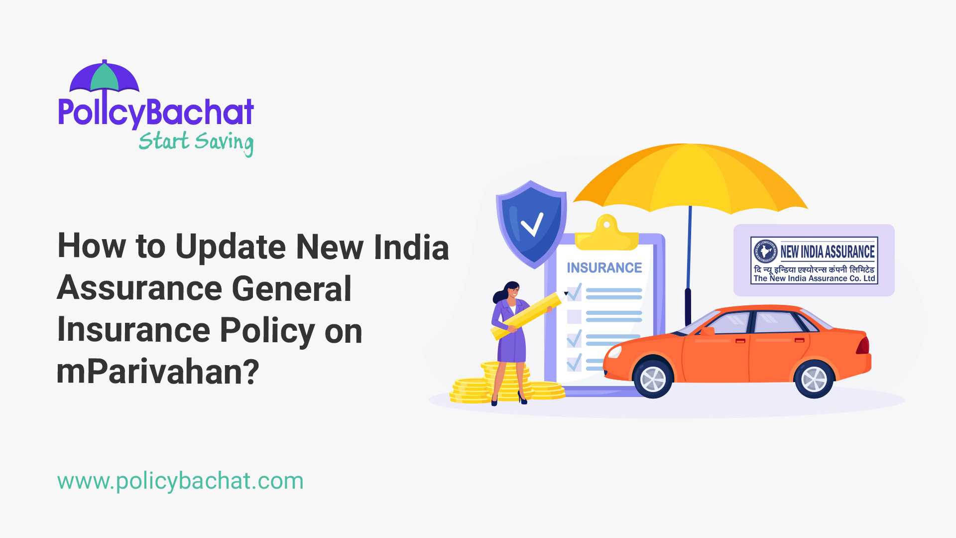 How to Update New India Assurance General Insurance Policy on ...