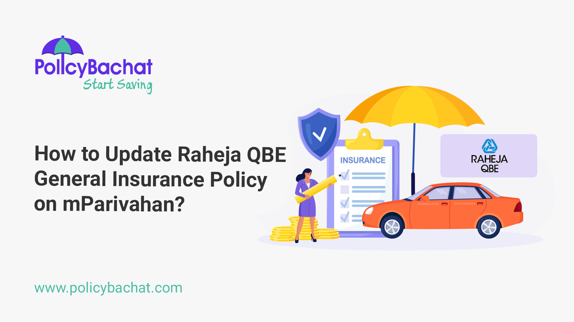 How to Update Raheja QBE General Insurance Policy on mParivahan ...