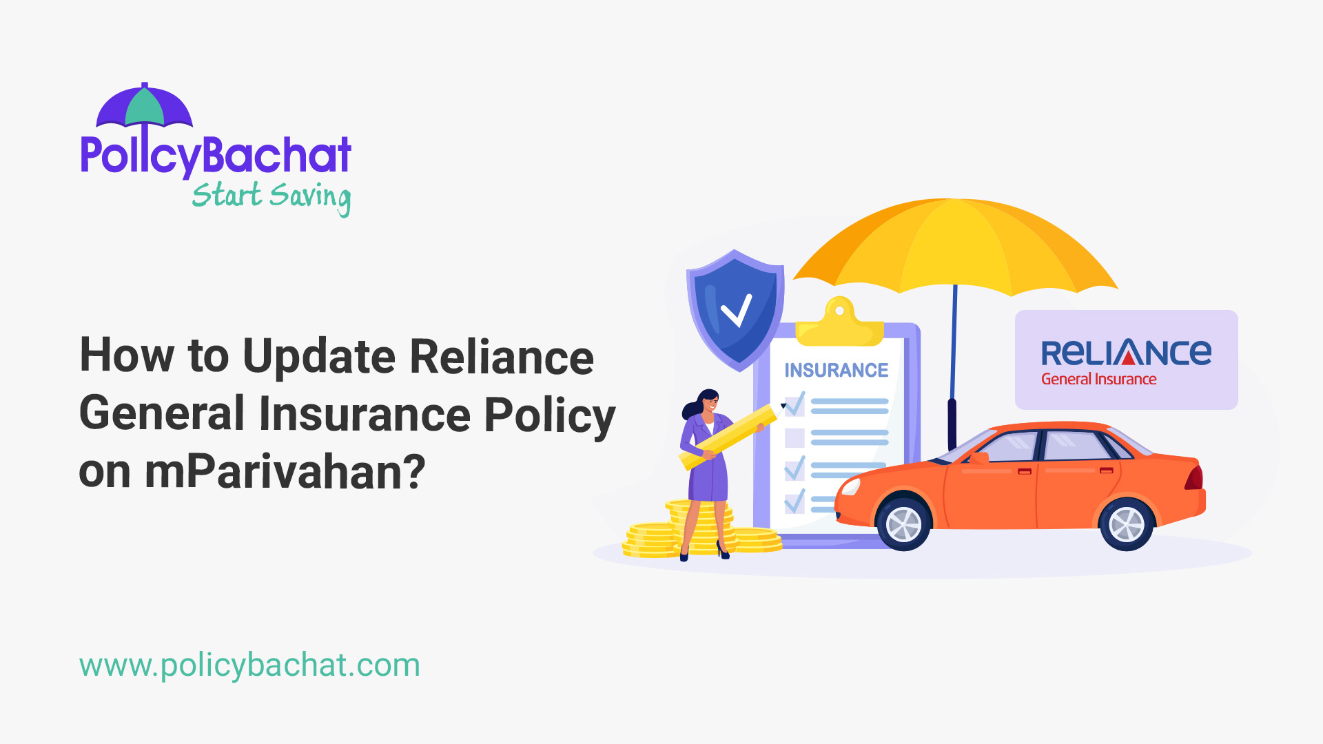 How to Update Reliance General Insurance Policy on mParivahan ...