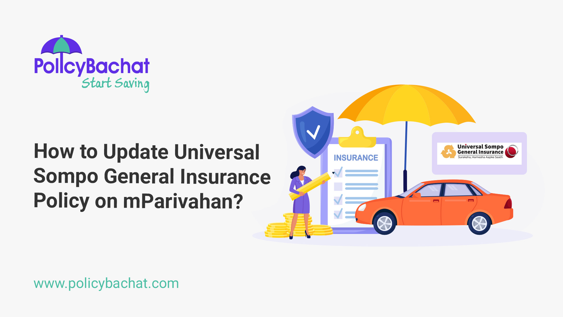 How to Update Universal Sompo General Insurance Policy on mParivahan ...