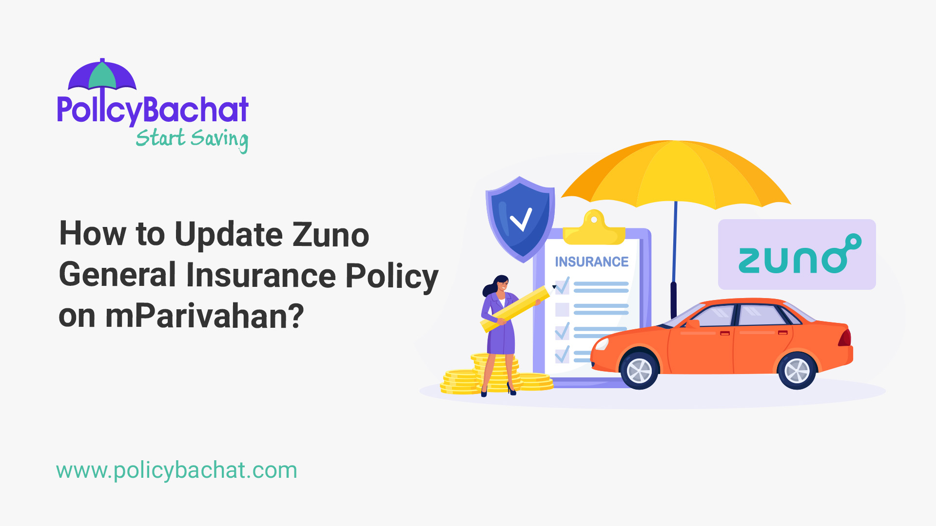 How to Update Zuno General Insurance Policy on mParivahan? - PolicyBachat