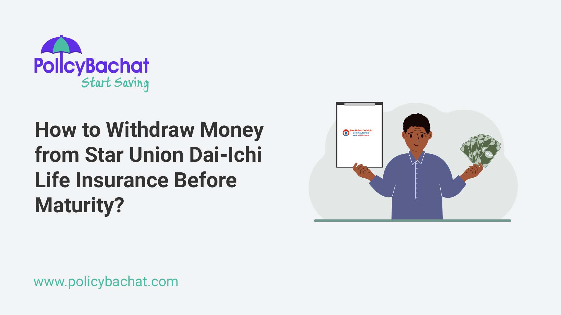 How to Withdraw Money from Star Union Dai-Ichi Life Insurance Before ...