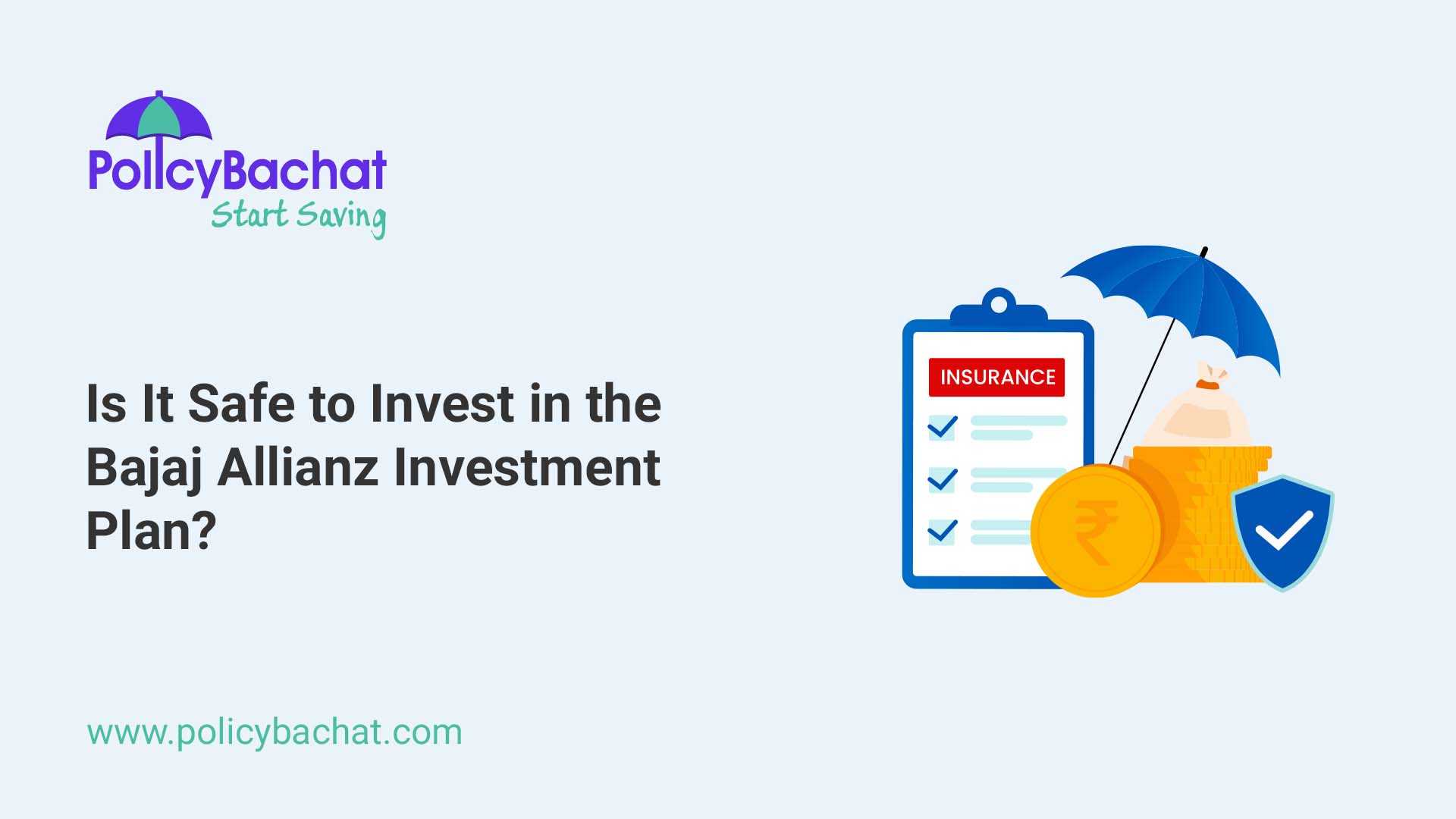 Is It Safe to Invest in the Bajaj Allianz Investment Plan? - PolicyBachat