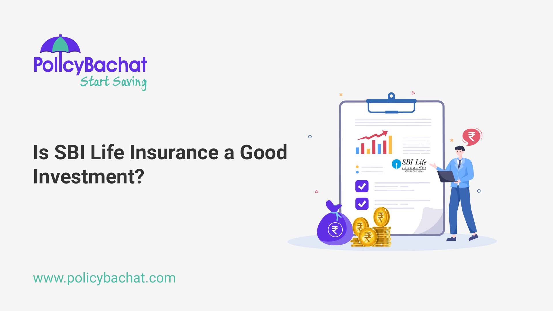 Is SBI Life Insurance a Good Investment? - PolicyBachat